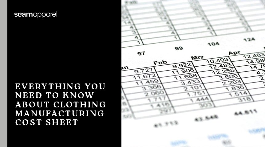 How To Calculate Clothing Manufacturing Cost sheet & Pricing